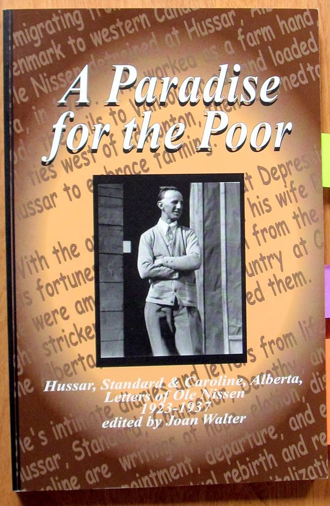 A Paradise for the Poor – Hussar, Standard & Caroline, Alberta Letters ...